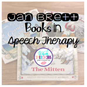 Jan Brett Books in Speech Therapy - Teach Speech 365
