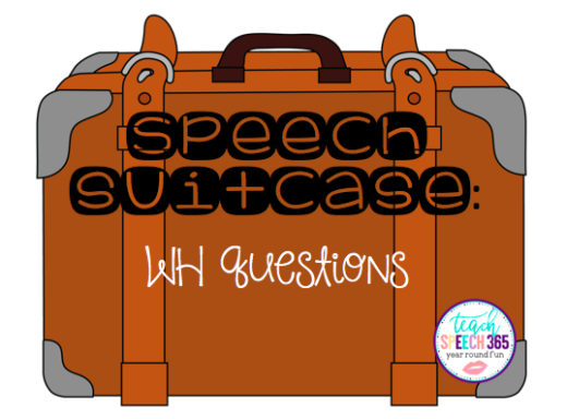 WH Questions Archives - Teach Speech 365