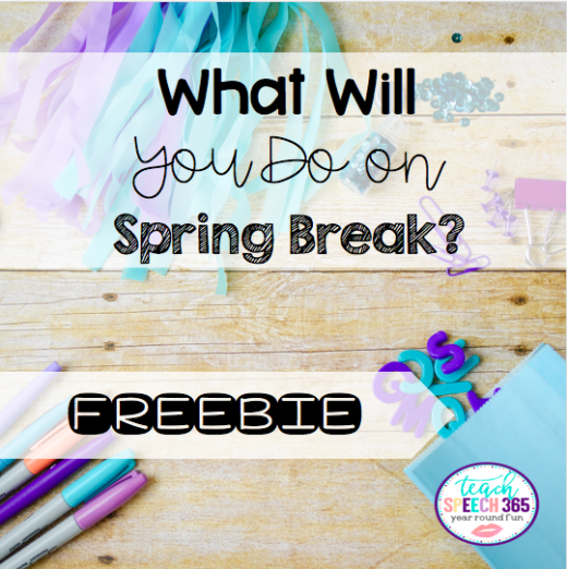Spring Break Freebie! - Teach Speech 365