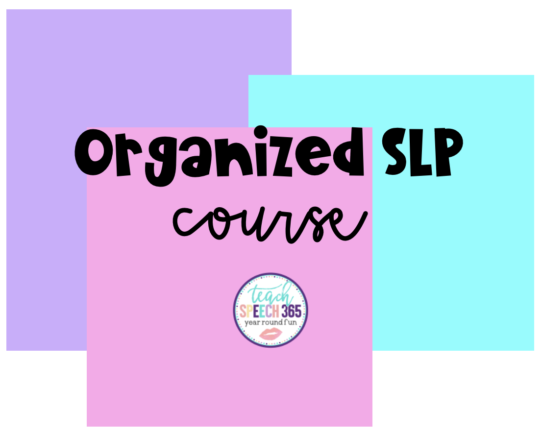 Organized School SLP Course - Teach Speech 365